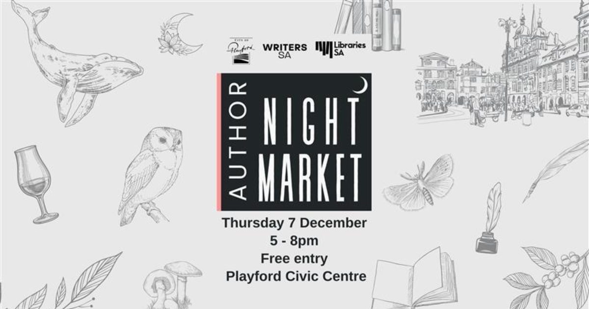 Treat your shelf to Playford’s inaugural Author Night Market · City of ...